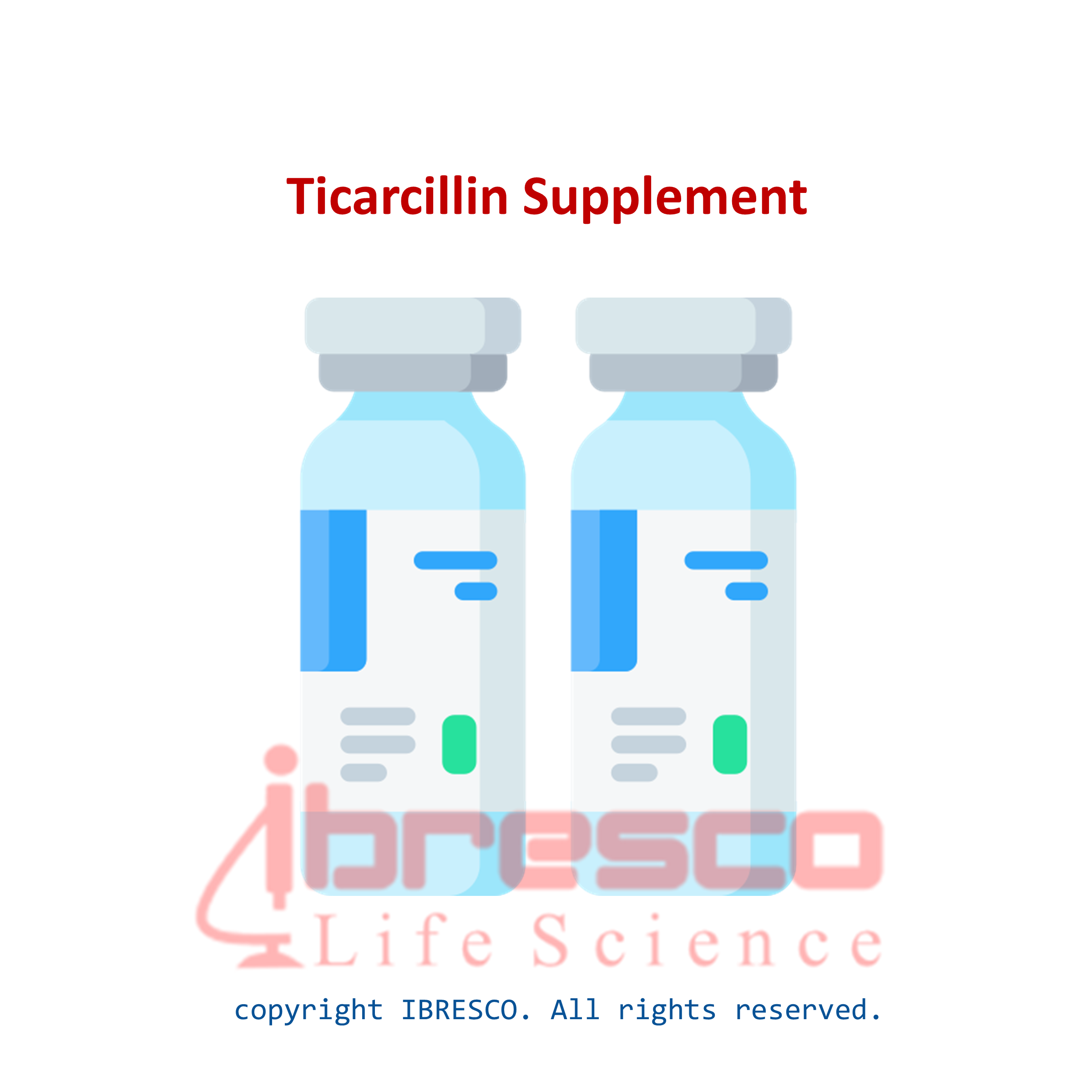 Ticarcillin Supplement | تیکارسیلین ساپلمنت | ibresco