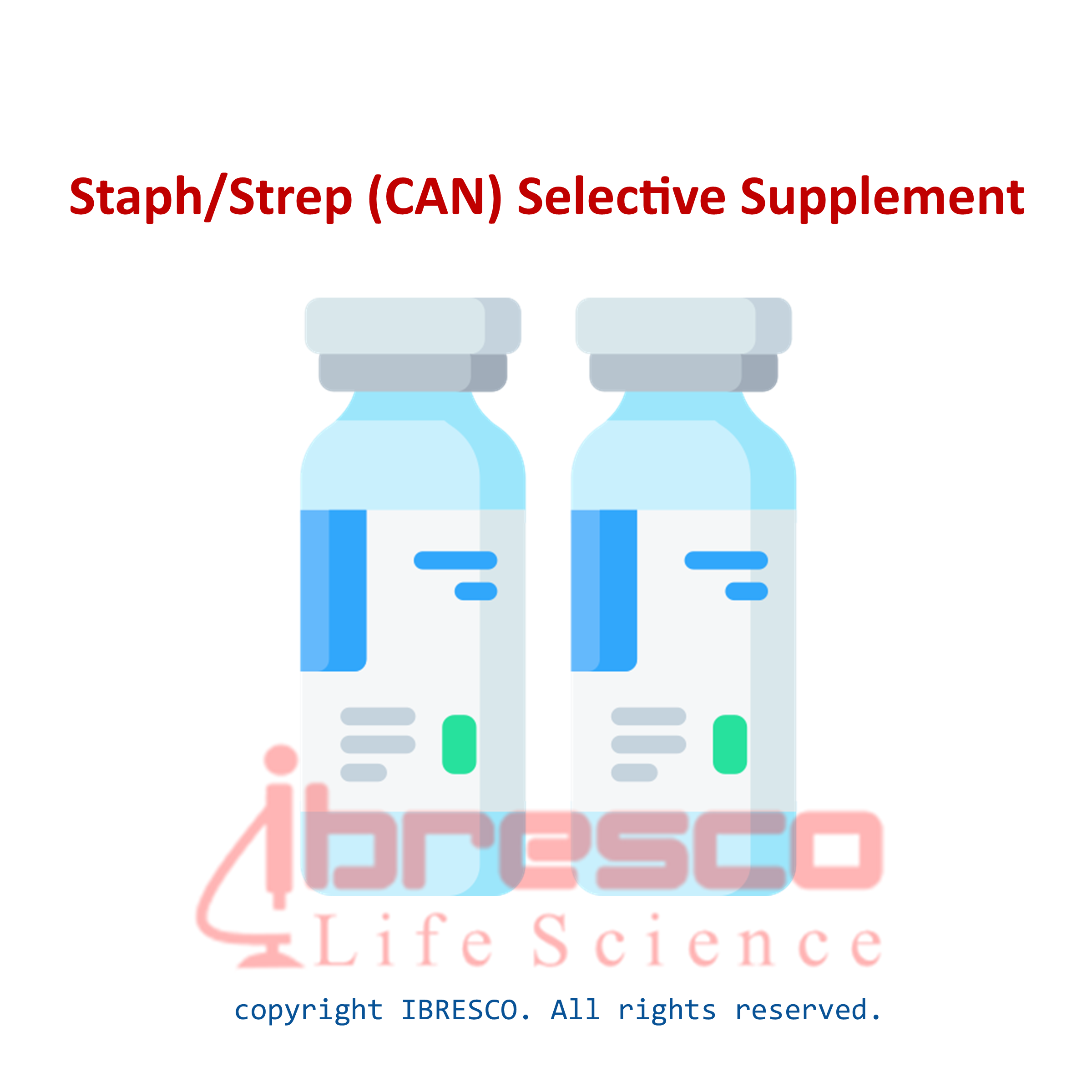 Staph/Strep (CNA) Selective Supplement | ibresco