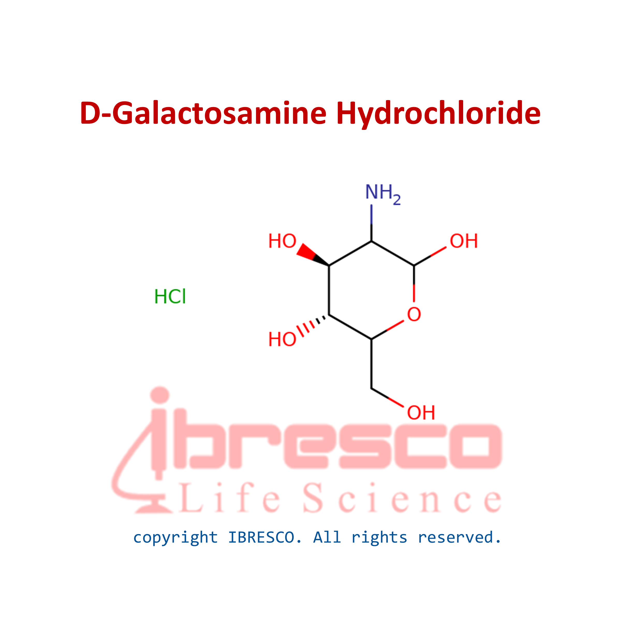 D-Galactosamine hydrochloride | دی-گالاکتوزآمین هیدروکلرید | ibresco