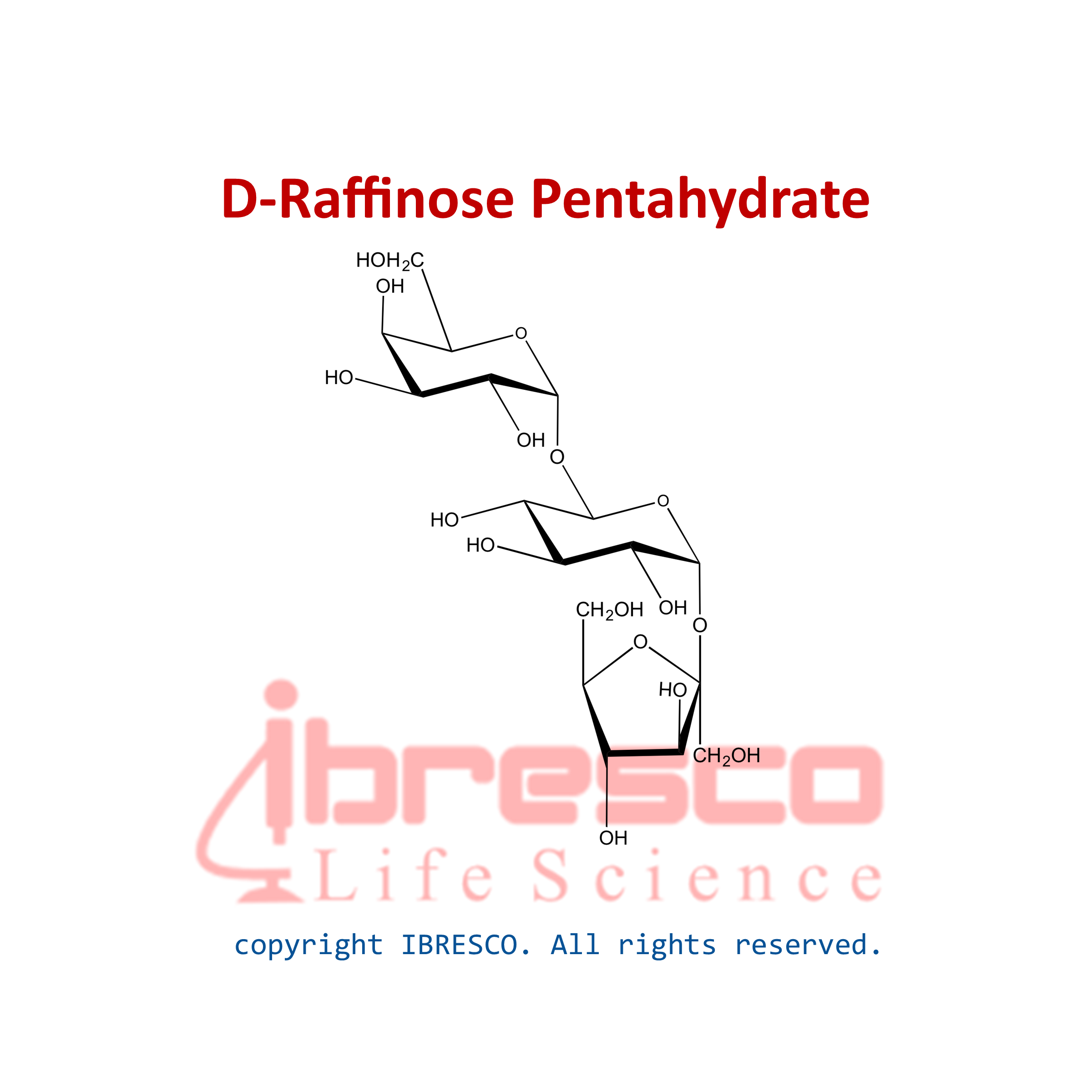 D-Raffinose pentahydrate | دی-رافینوز 5 آبه | ibresco