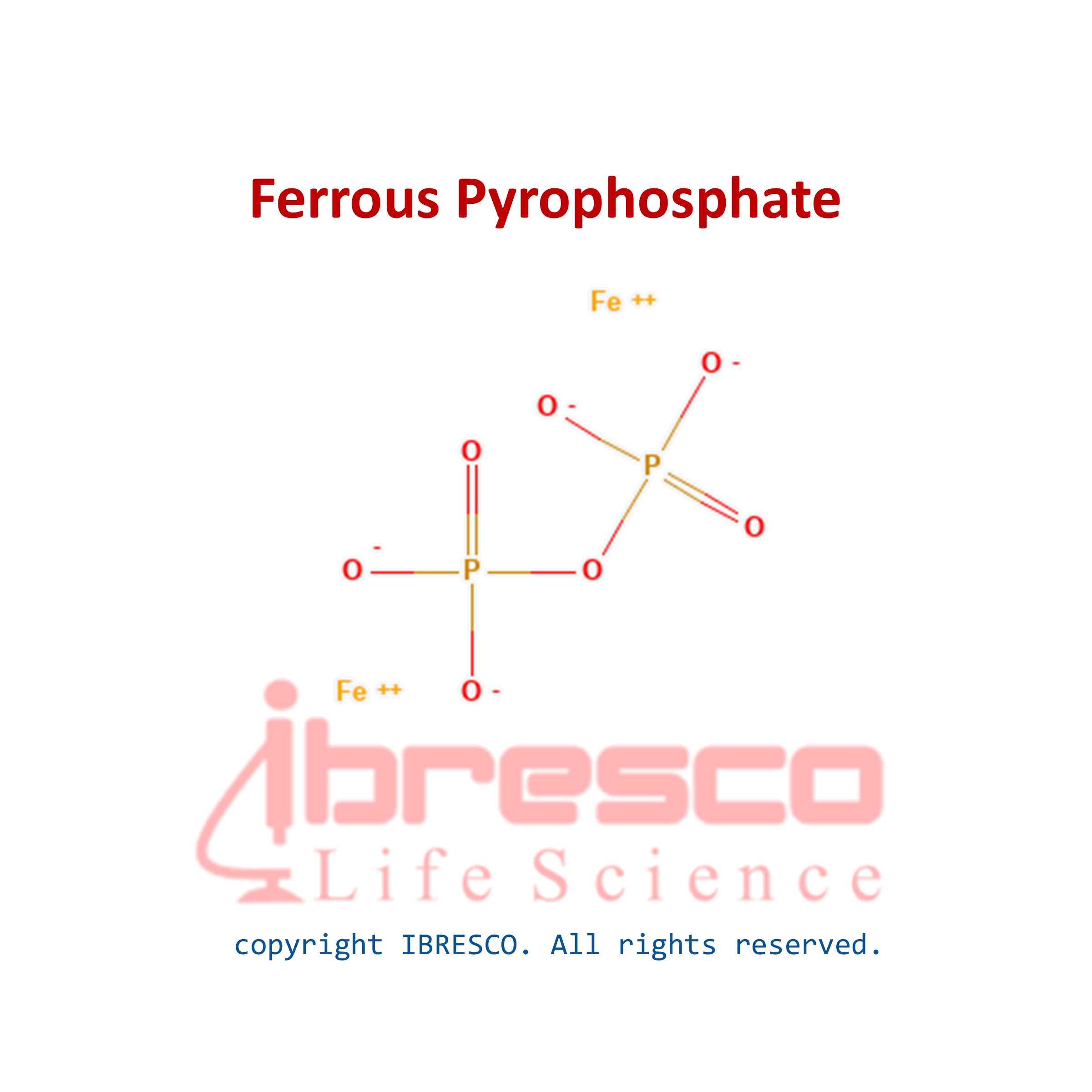 Ferrous pyrophosphate | فروس پیروفسفات | ibresco