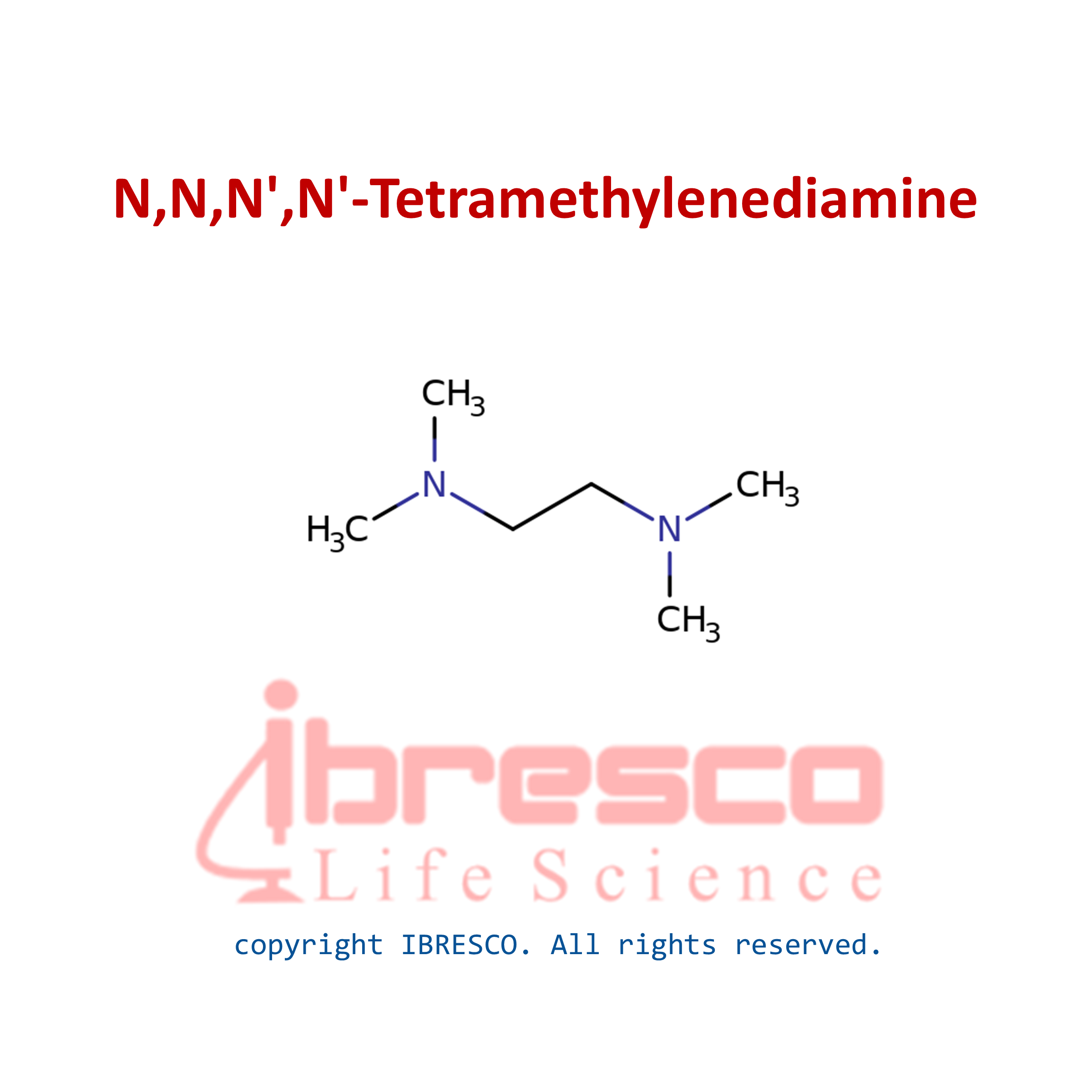 N,N,N`,N`-Tetramethylethylenediamine | ibresco