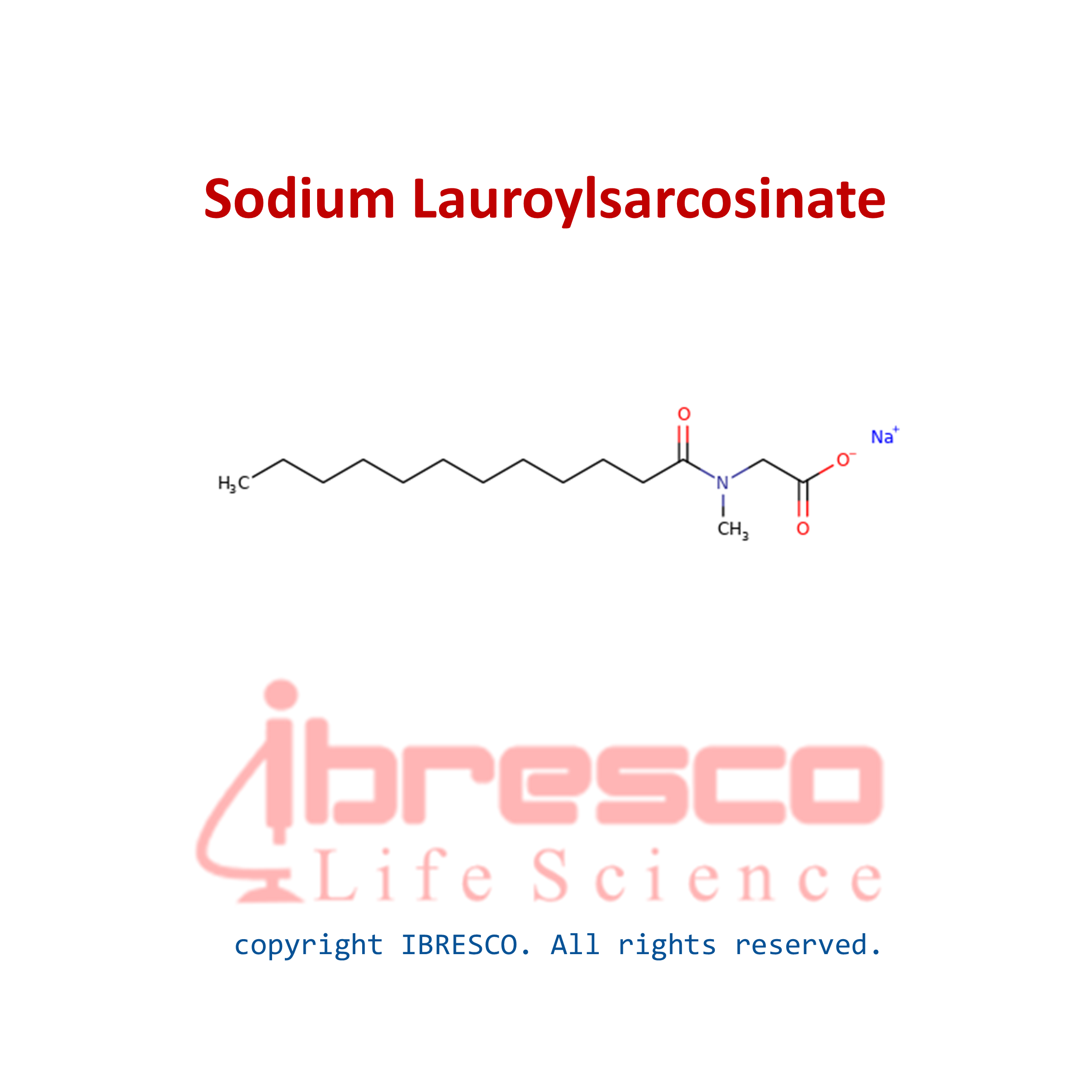 Sodium lauroylsarcosinate | سدیم لوریل سارکوزینات | ibresco